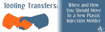 Tooling Transfers: When and How You Should Move to a New Small Plastic ...